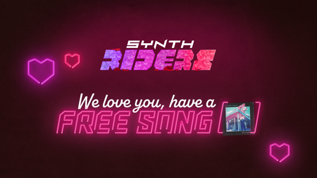 Synth Riders [Loves] ️ You With Free Tracks to Try! - Synth Riders